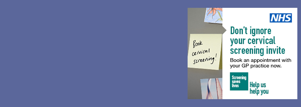 Don’t Ignore your Cervical Screening Invite - Weaverham Surgery