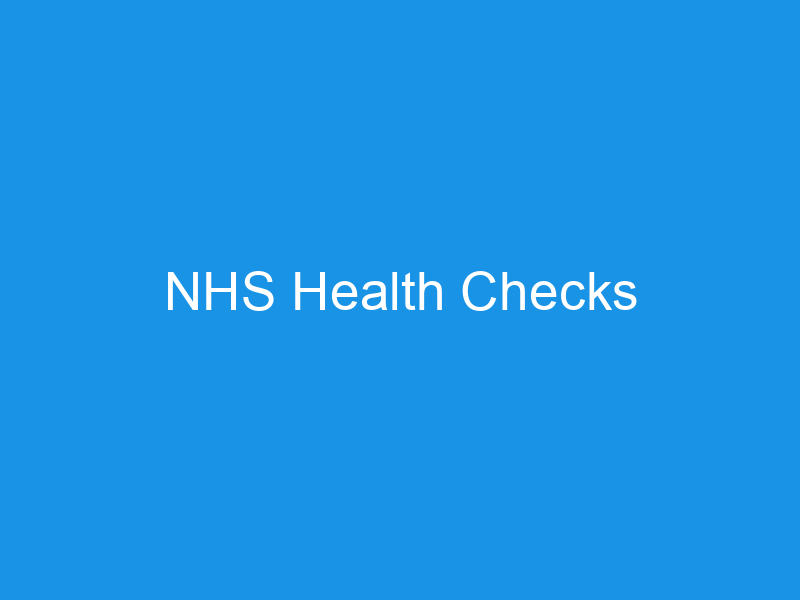 NHS Health Checks - Colne Valley Group Practice