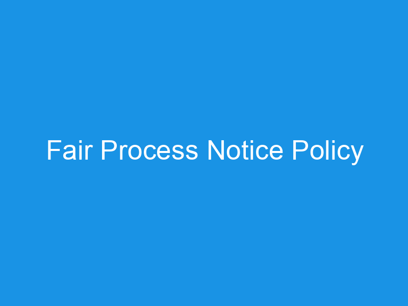 Fair Process Notice Policy - Scawsby Health Centre and Arksey Lane Surgery