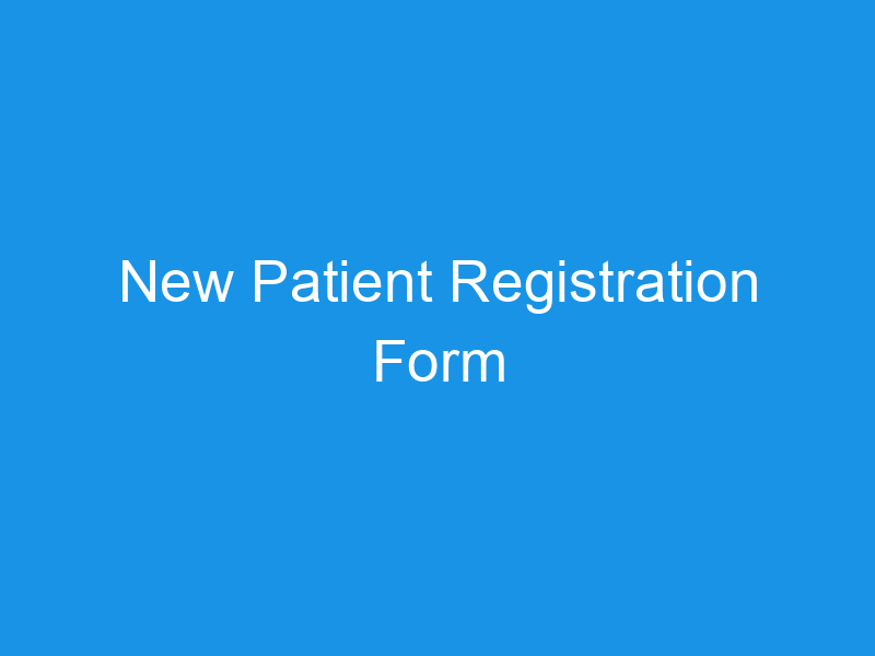 New Patient Registration Form - Imperial Medical Practice
