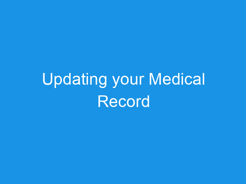 Updating your Medical Record - Imperial Medical Practice