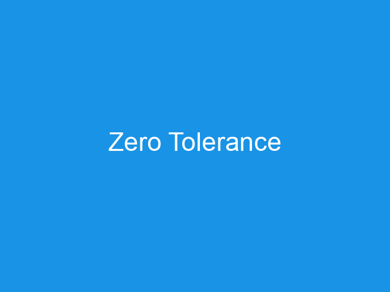 Zero Tolerance - Imperial Medical Practice