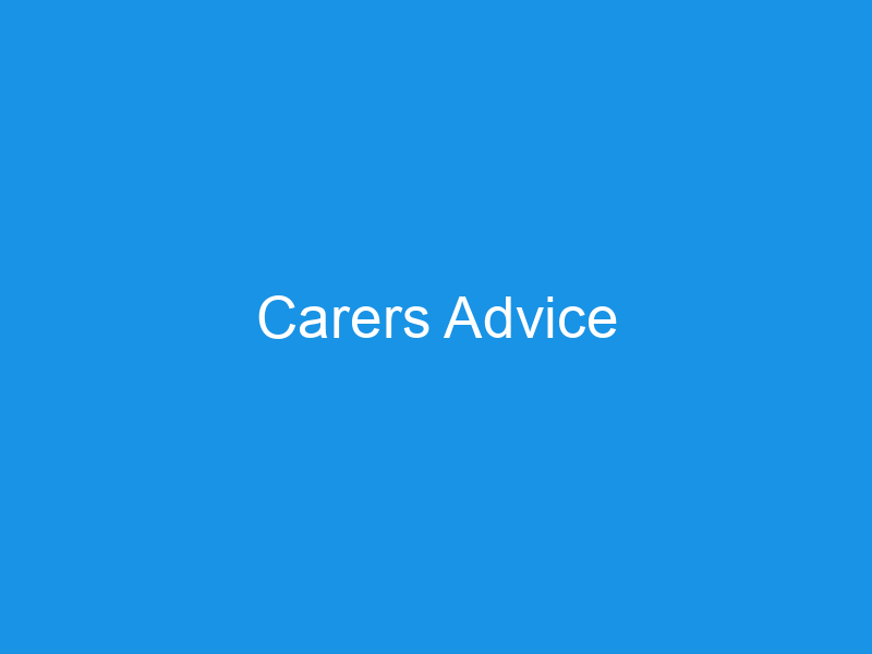 Carers Advice - The Manor Surgery