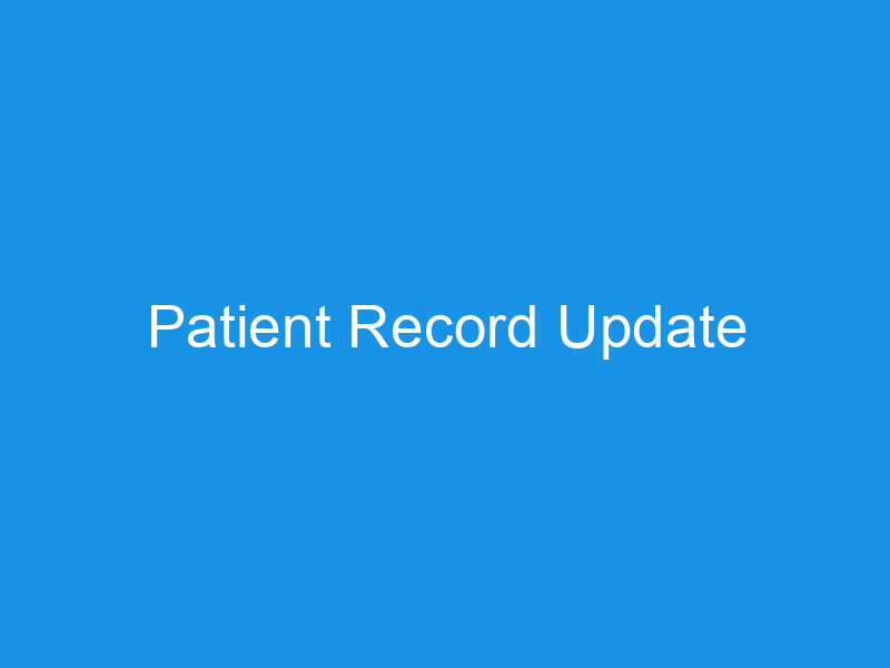 Patient Record Update - Hope Farm Medical Centre
