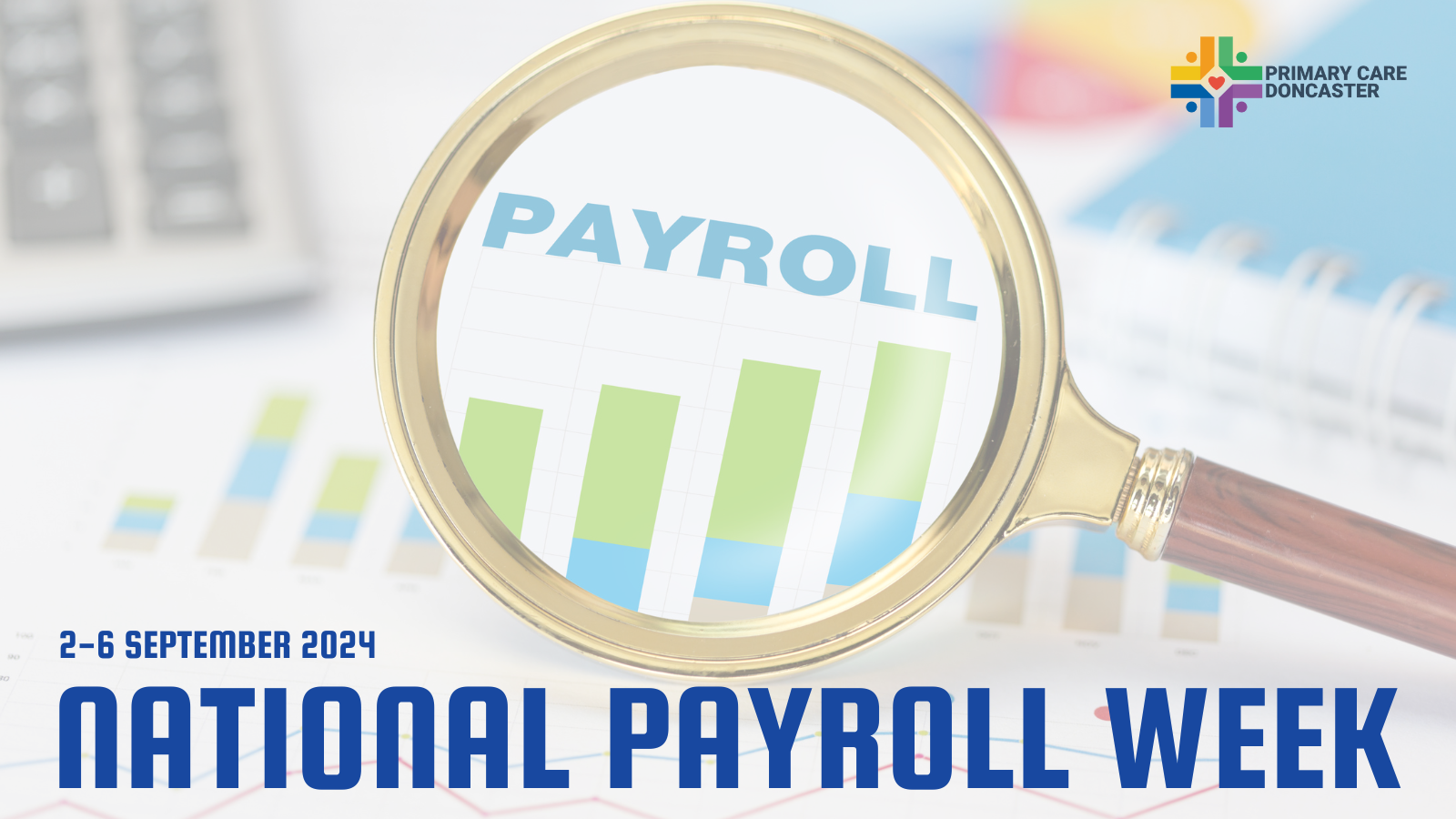 Celebrating National Payroll Week at PCD - Primary Care Doncaster