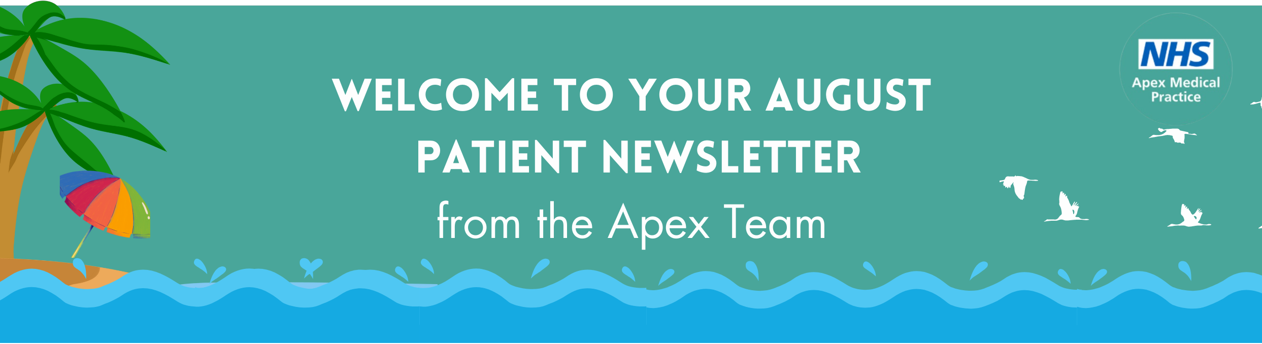 Patient Newsletter for August 2023 - Apex Medical Practice
